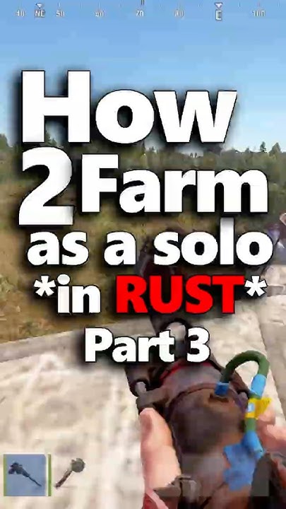 How Do You Solo In Rust Part 3 #gaming #funny #rust - YouTube