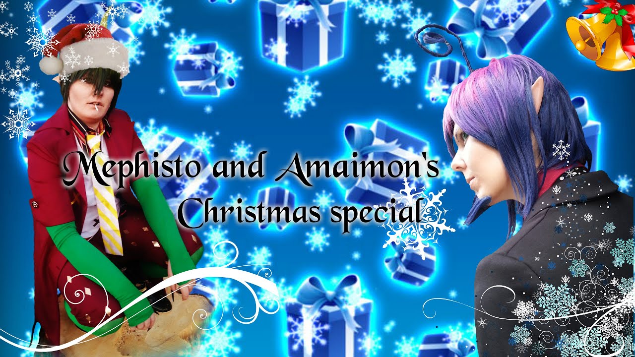 Mephisto and Amaimon's christmas special - YouTube