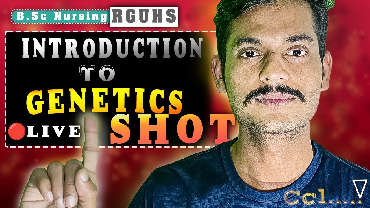 GENETICS LAST FINAL VIDEOS BSc N || 🔴LIVE || Clinical Care Insights ...