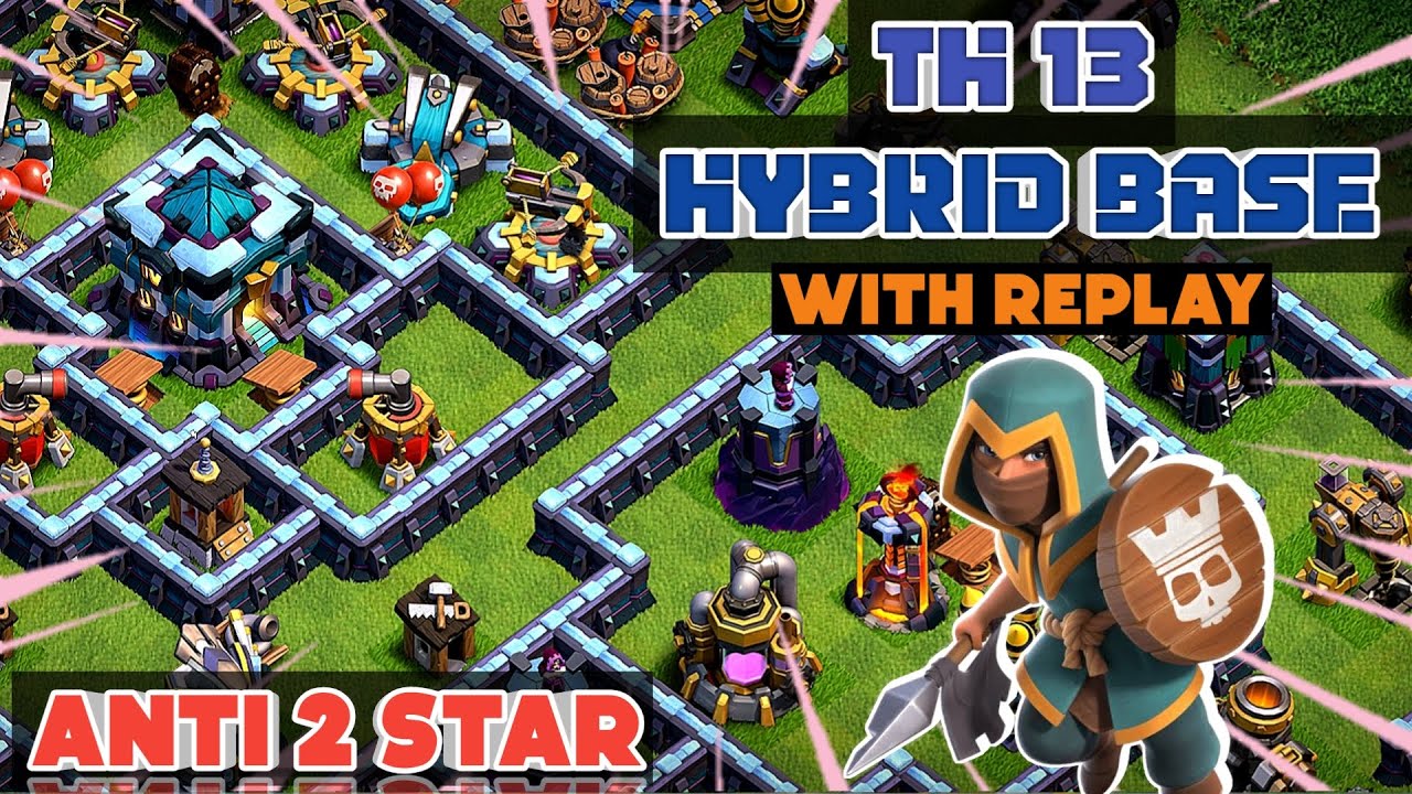 NEW TOP 7 TH13 HYBRID BASE WITH REPLAY || TH13 HYBRID BASE ANTI 2 STAR ...