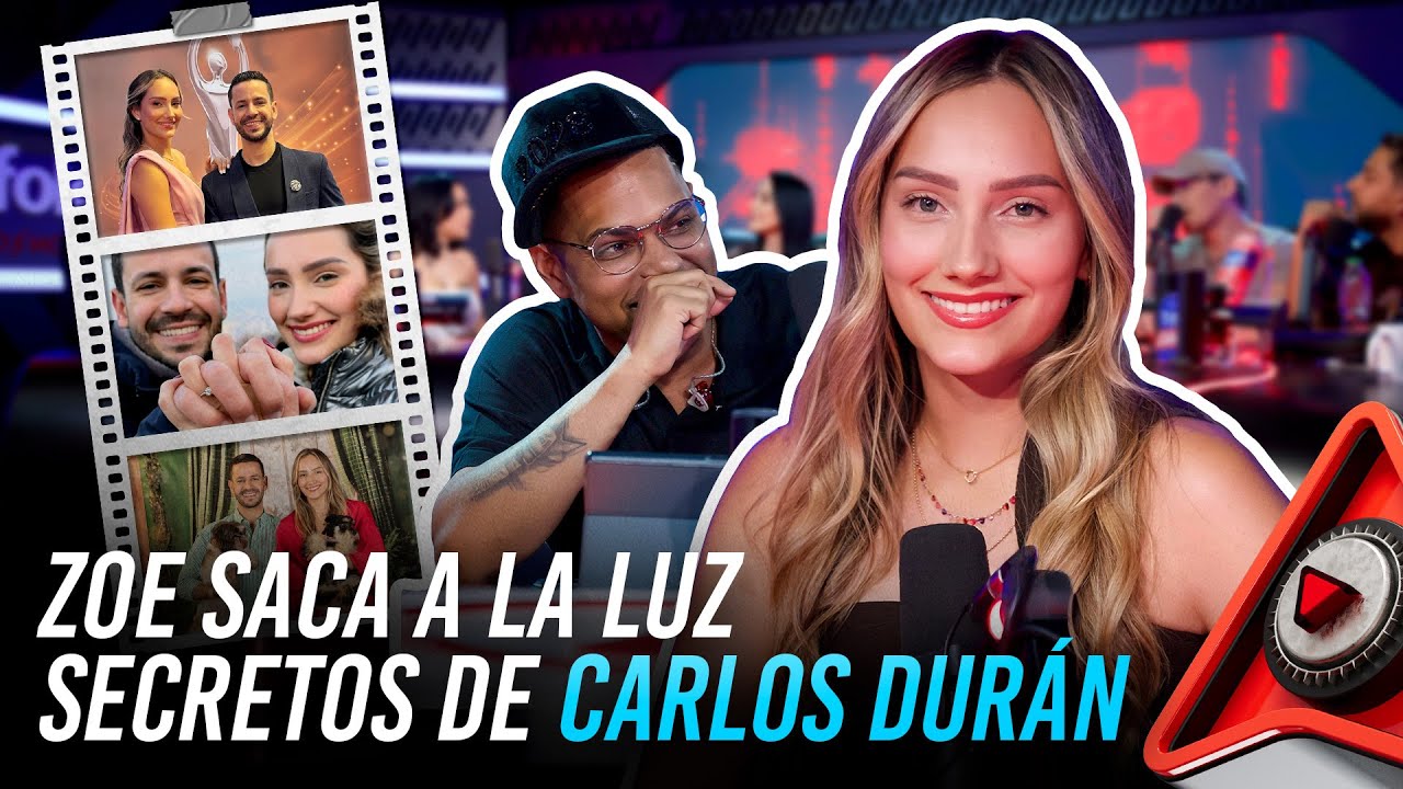 EL TIGUERAJE QUE USÓ CARLOS DURAN PARA ENAMORAR A ZOE - YouTube