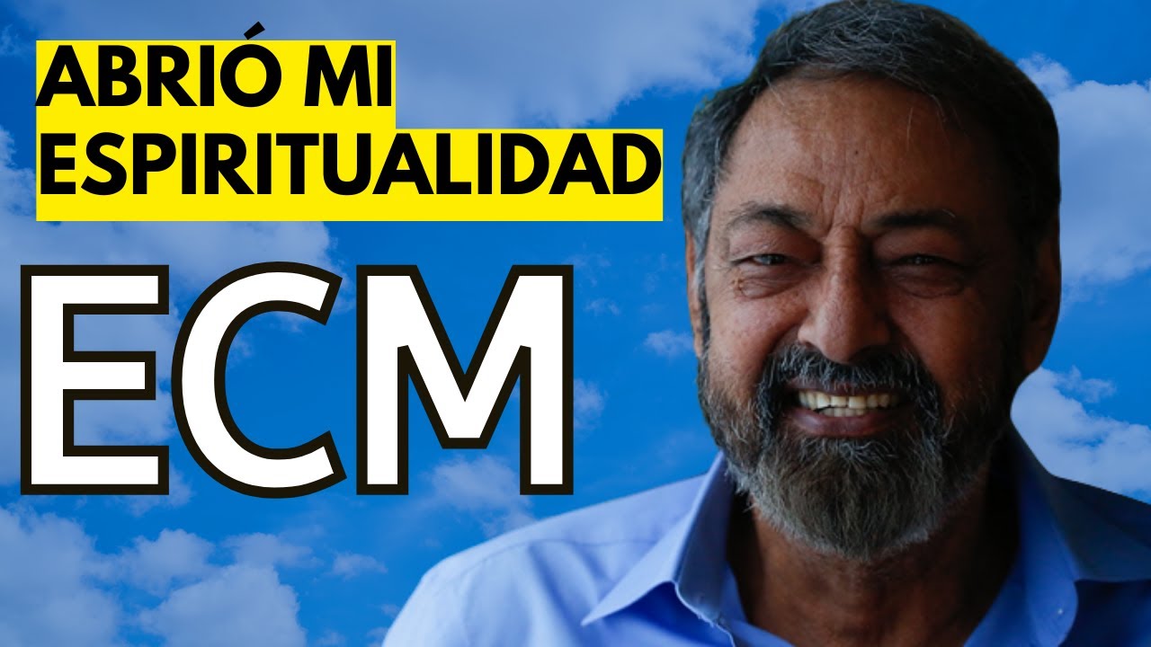 ECM: Pasó 12 horas en el otro lado y regresó transformado - Experiencia ...