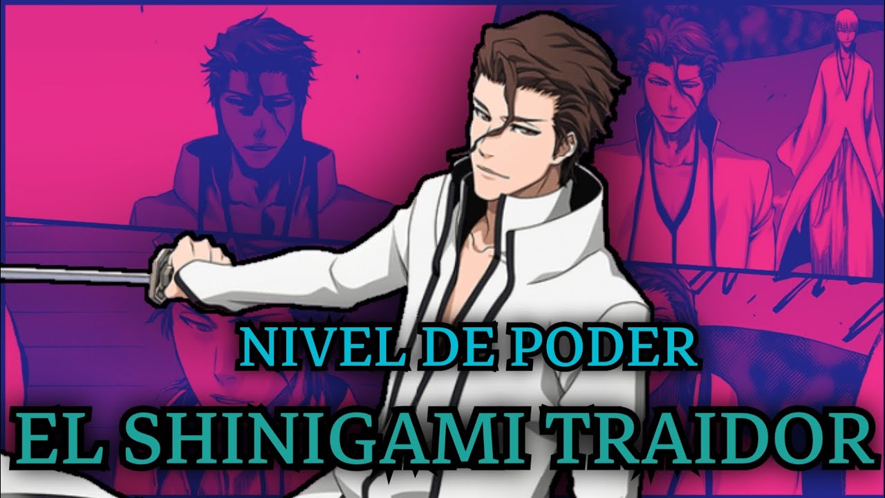 ¿Qué tan poderoso es SOSUKE AIZEN (BASE)? Capacidades físicas y ...
