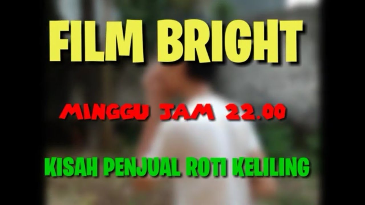 Trailer film:Kisah penjual roti keliling - YouTube