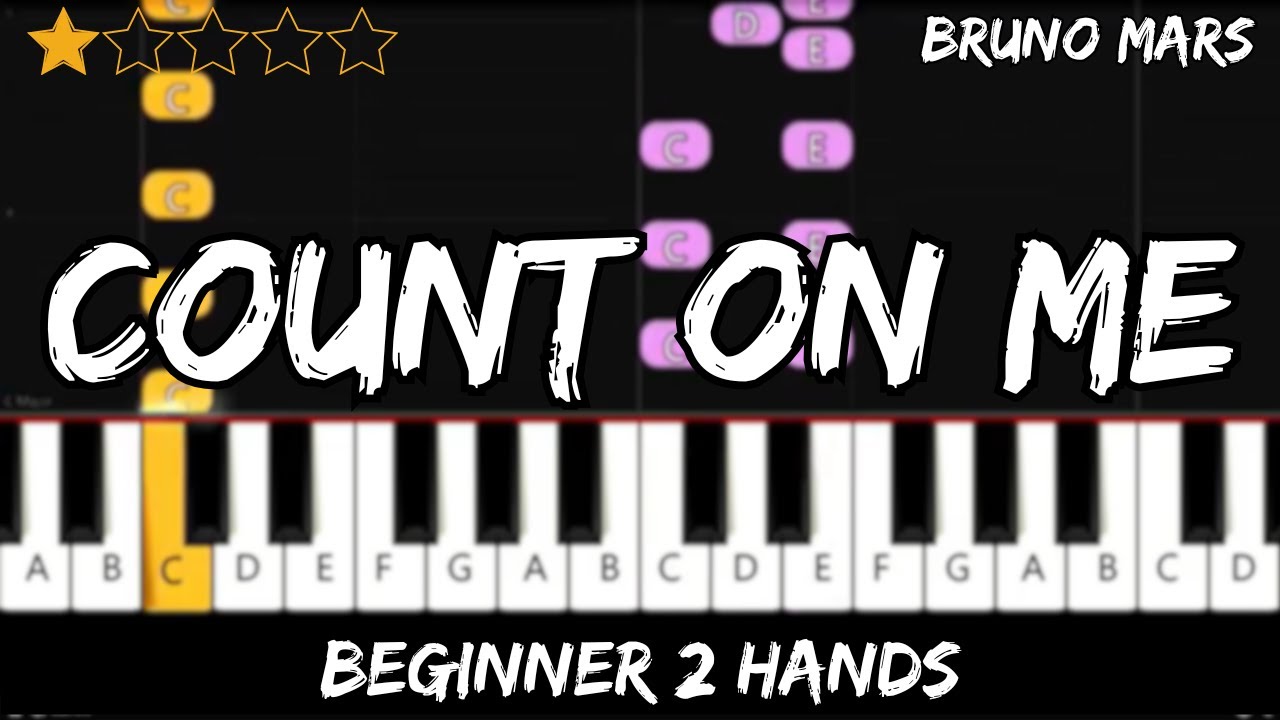 Bruno Mars - Count on Me - Easy Beginner Piano Tutorial - For 2 Hands ...