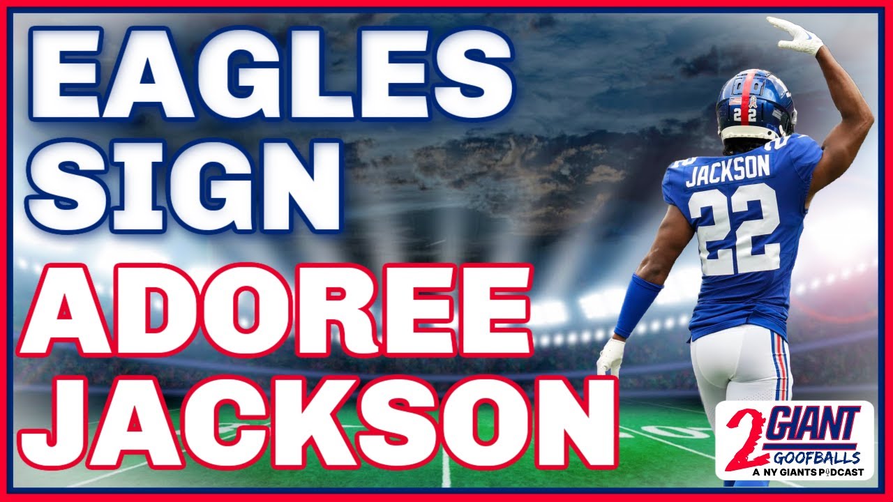 Adoree’ Jackson Joins the Eagles – Why Aren’t Giants Fans Upset? - YouTube