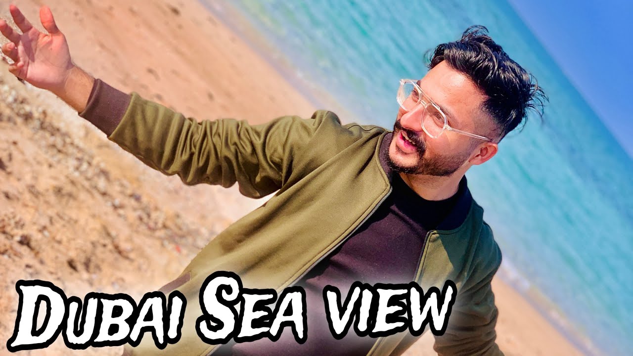 Dubai Sea View Pe Kiya Enjoy 😉 - YouTube