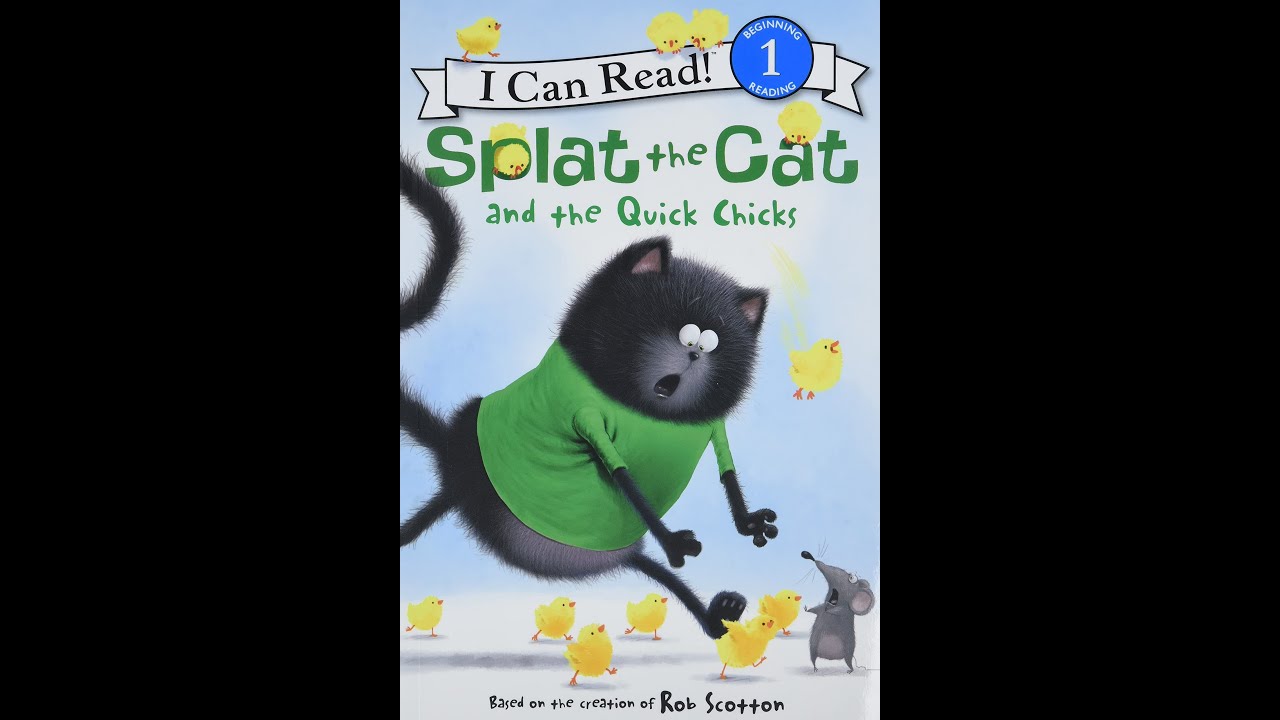 Splat the Cat and the Quick Chicks - YouTube