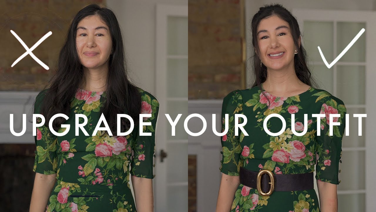 4 Ways To Upgrade Your Style & Always Look Chic - YouTube