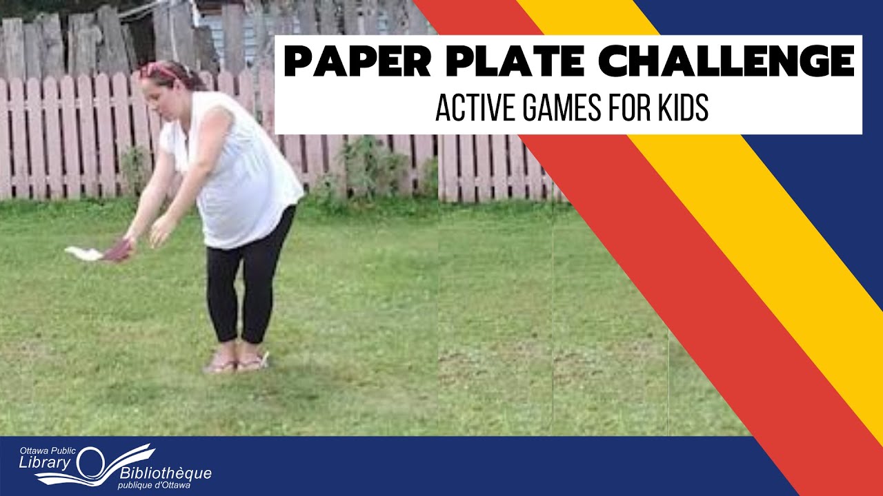 Paper Plate Challenge | Active games for kids | Ottawa Public Library ...