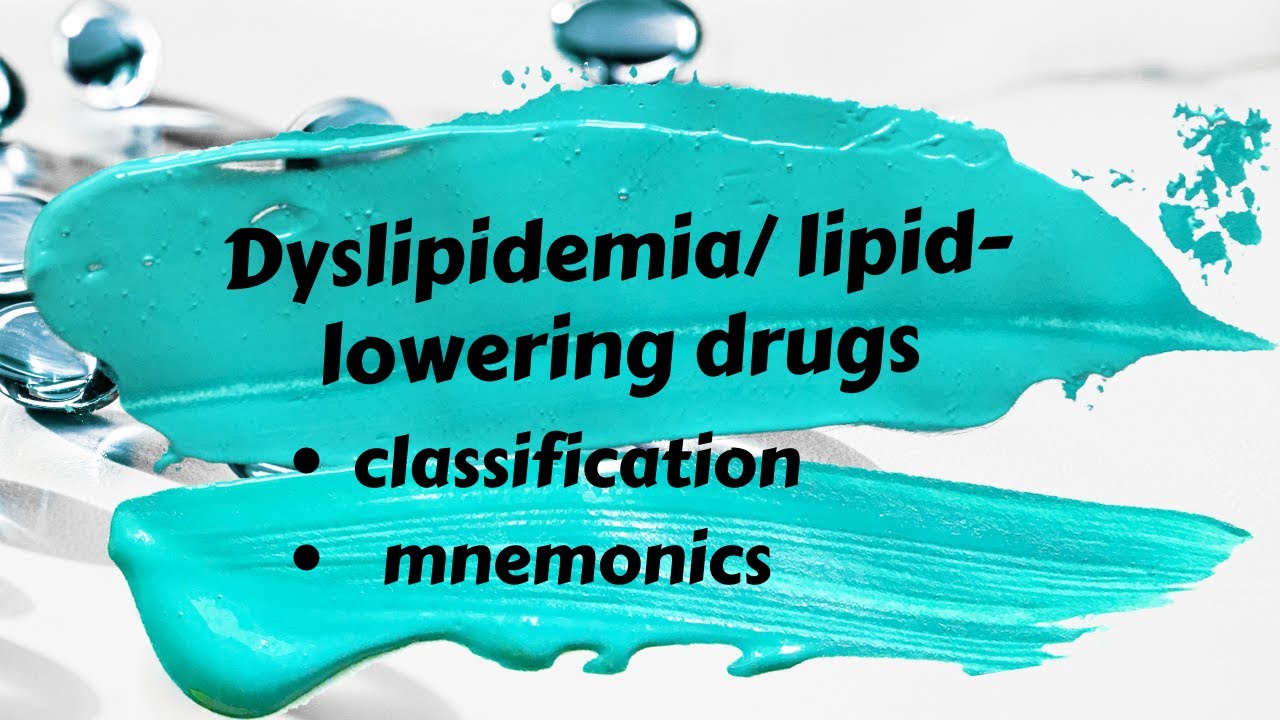 Lipid lowering drugs pharmacology | dyslipidemia drugs | classification ...
