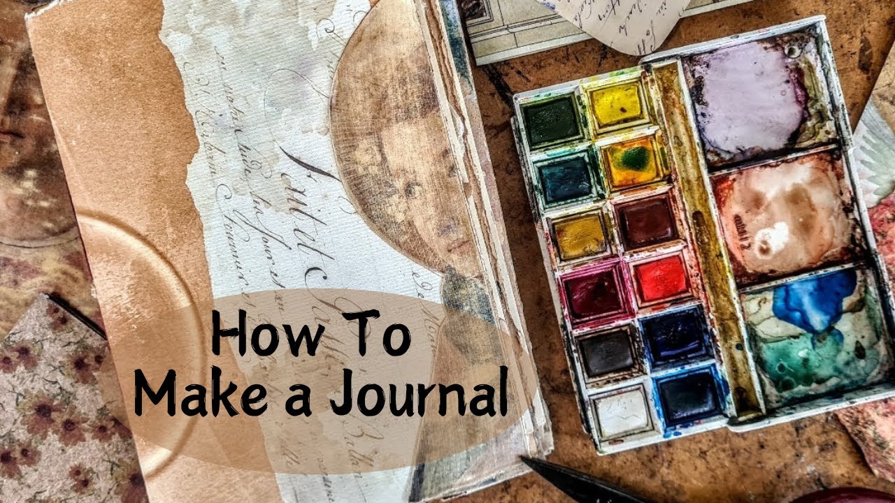 How to Make a (Messy) Journal Plus Free Printable Scans - YouTube