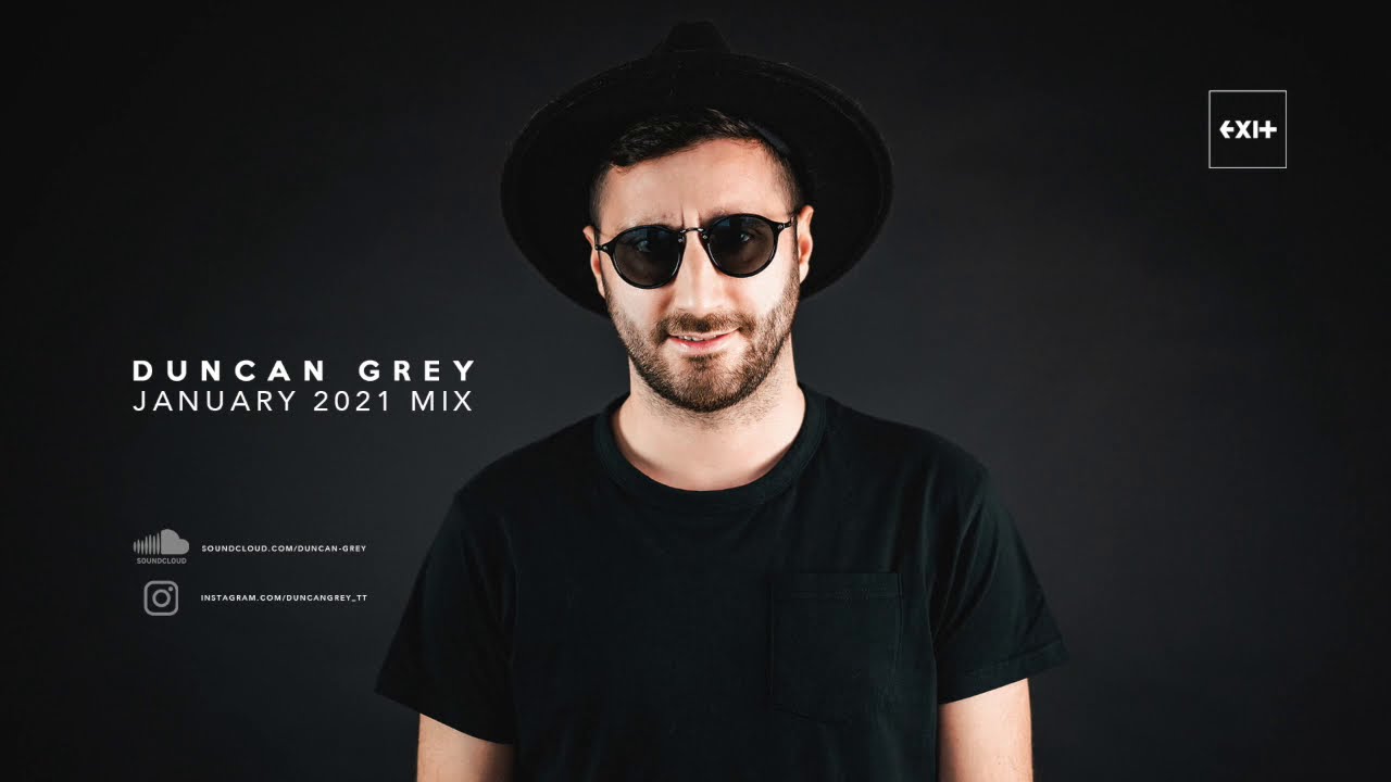 Duncan Grey - January 2021 Mix - YouTube