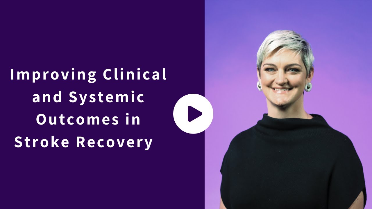 Improving Clinical and Systemic Outcomes in Stroke Recovery - YouTube
