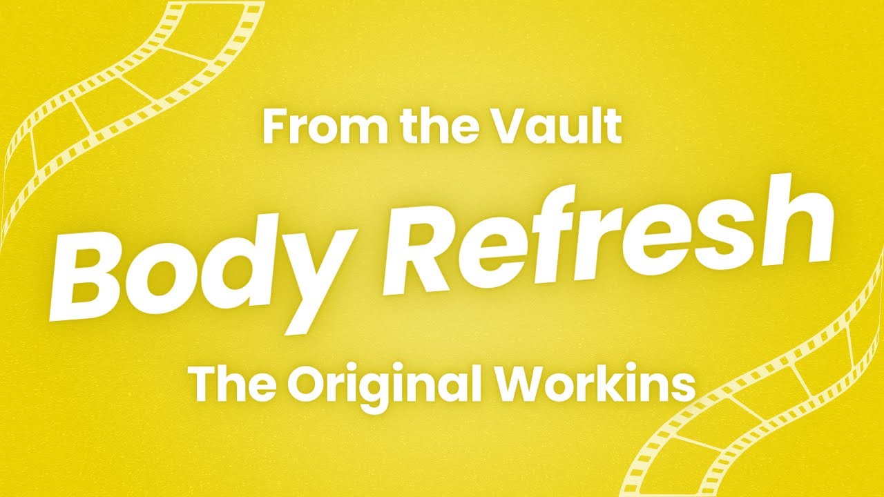 Body Refresh - Workins - YouTube