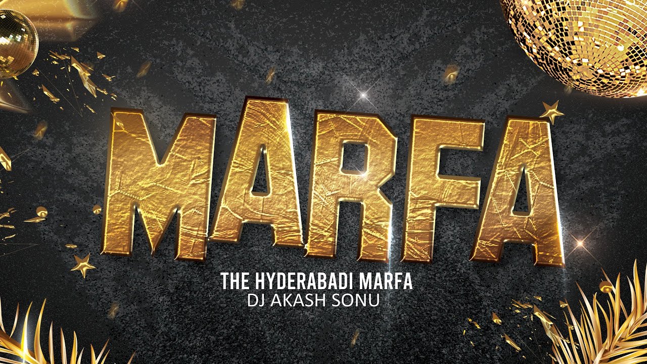 THE HYDERABADI MARFA BEAT DJ AKASH SONU - YouTube