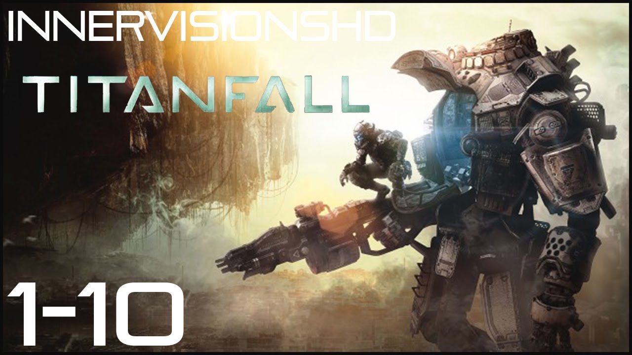 Titanfall | Walkthrough IMC Part 1 : The Refueling Raid w/NoCommentary ...