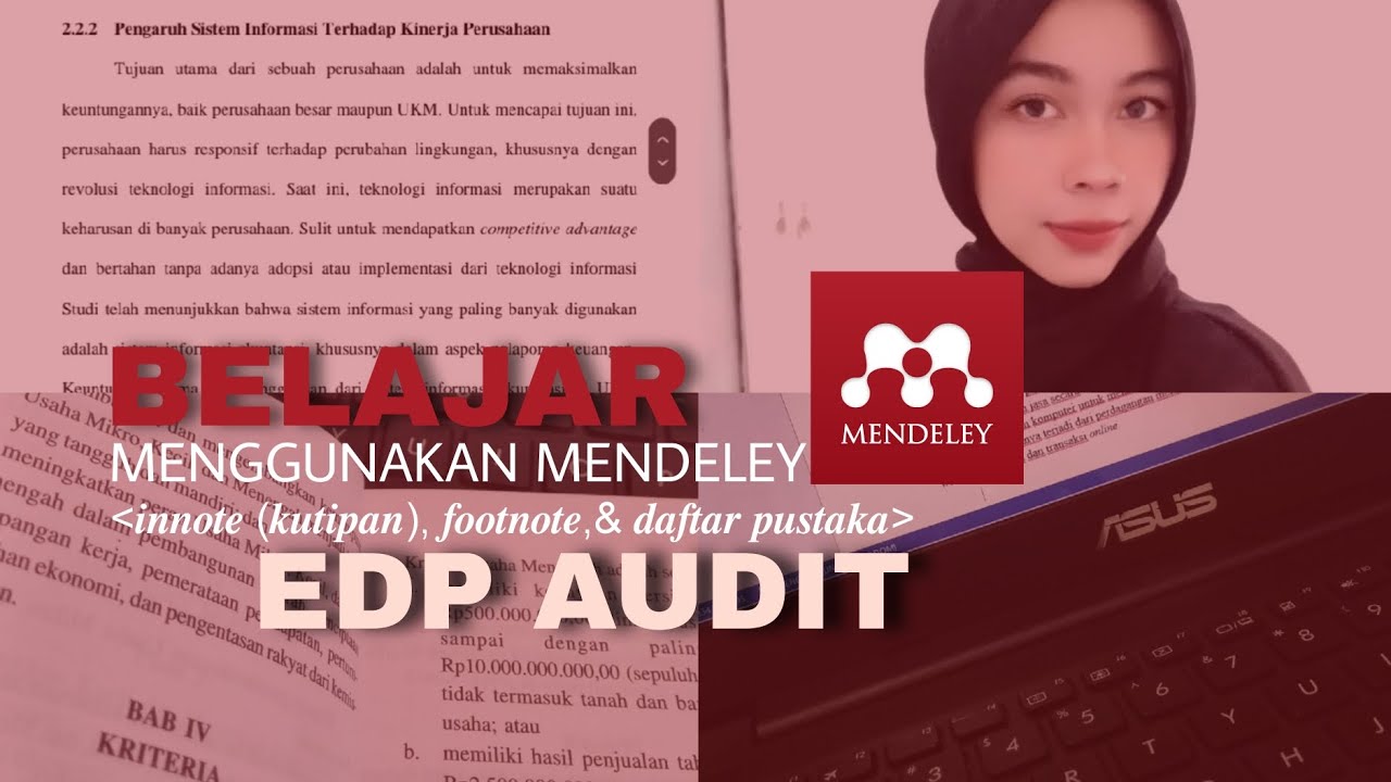 BELAJAR MENGGUNAKAN MENDELEY || cara penggunaan innote, footnote, & daftar pustaka – EDP AUDIT ...