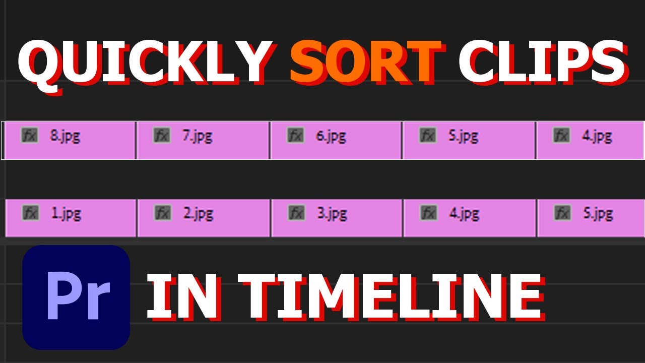 Premiere Tutorial: Sorting Clips in Timeline - YouTube