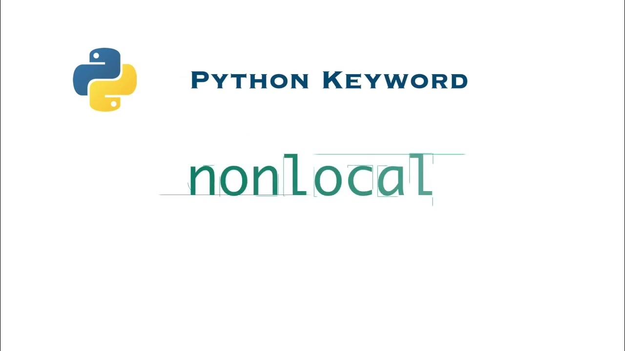 Python Keyword Nonlocal Youtube