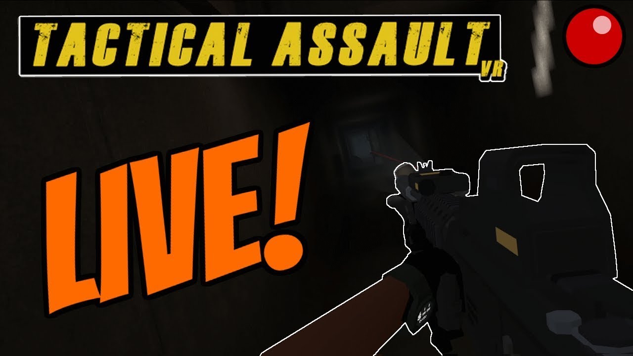 playing tactical assault vr - YouTube