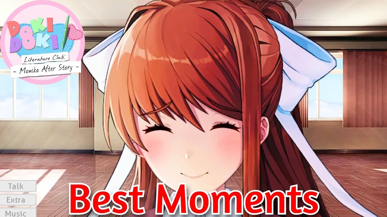 Monika After Story Best Moments | Doki Doki Literature Club - YouTube