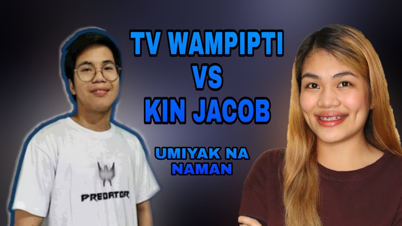 KIN JACOB VS TV WAMPIPTI UMIYAK NANAMAN SA LIVE - YouTube
