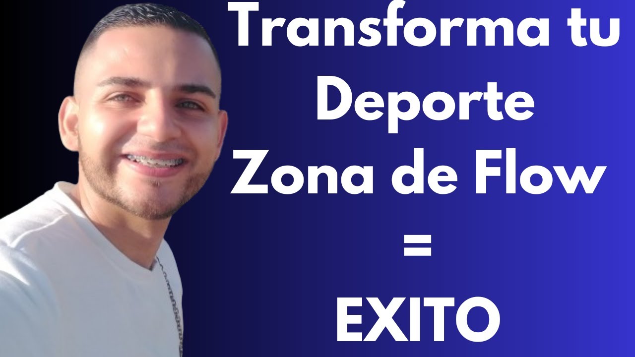 6 CONSEJOS para entrar en la ZONA DE FLOW en el DEPORTE y tener ...