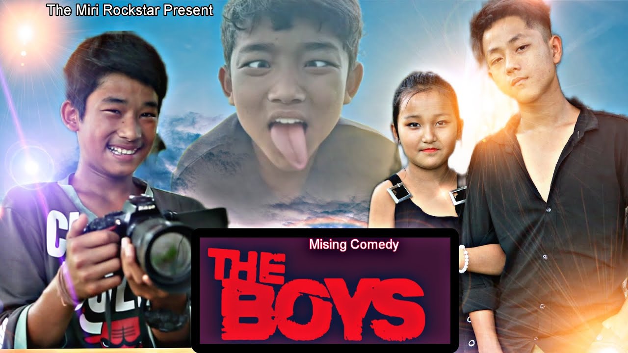 THE BOYS || Mising Comedy Video || The Miri Rockstar - YouTube