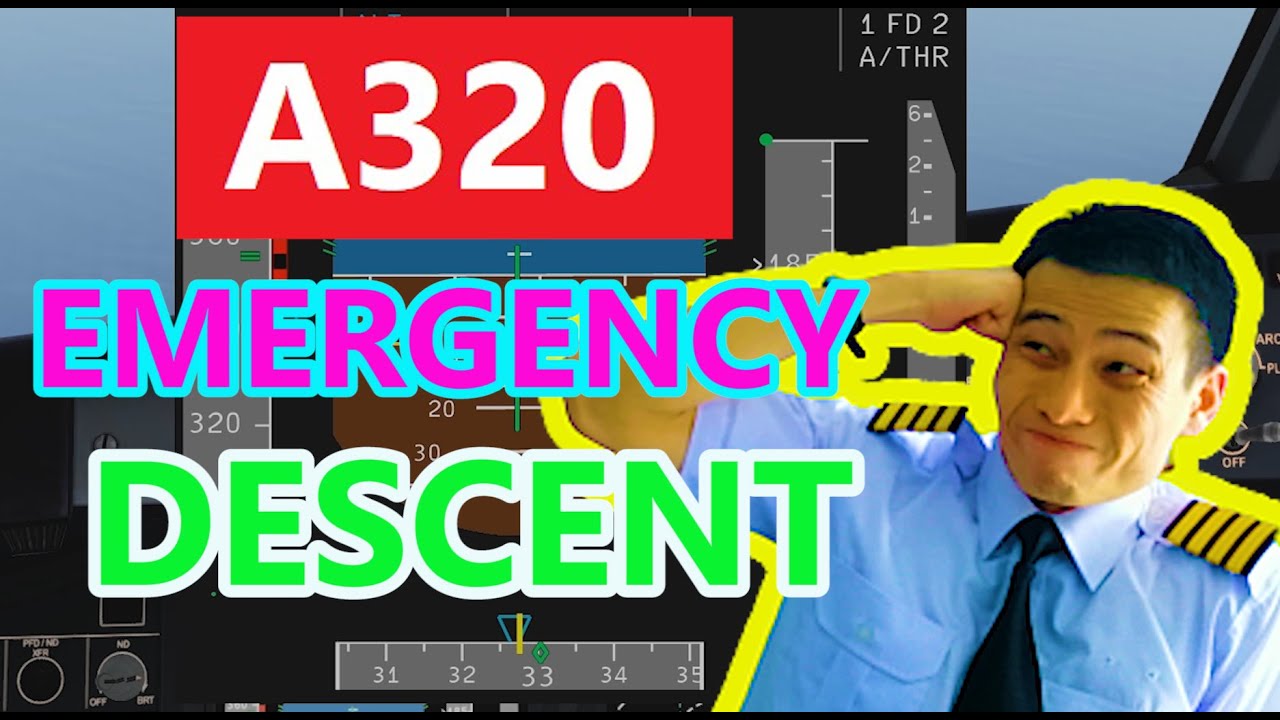 A320 Emergency Descent (MADE EASY) [UPDATED] - YouTube