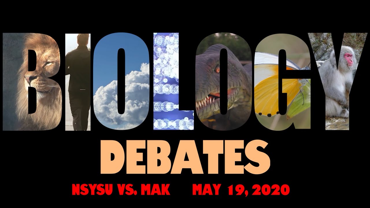 NSYSU vs. MAK - Biology Debates - Day 2 (May 19, 2020) - YouTube