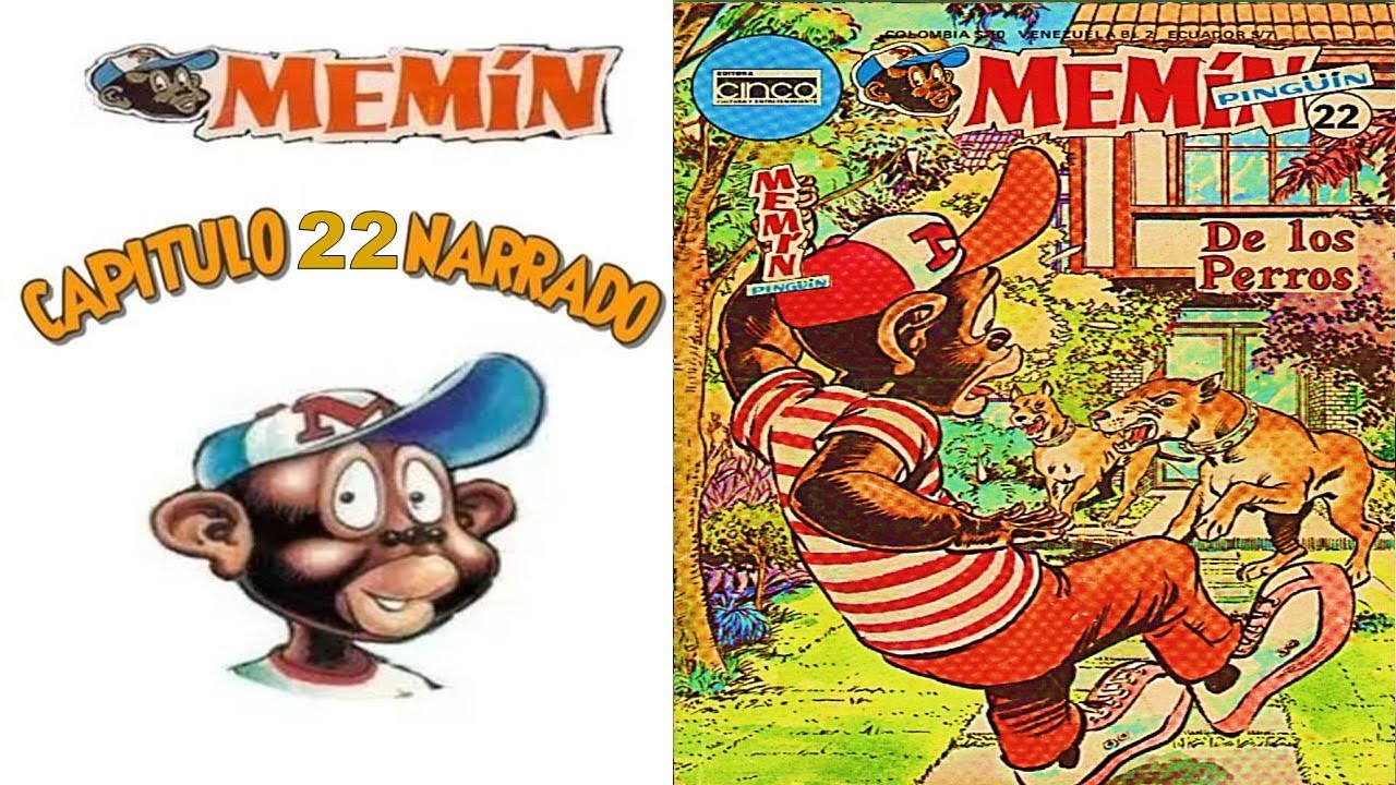 MEMIN PINGUIN CAPITULO 22 NARRADO - "DE LOS PERROS" - HISTORIETAS NARRADAS - YouTube