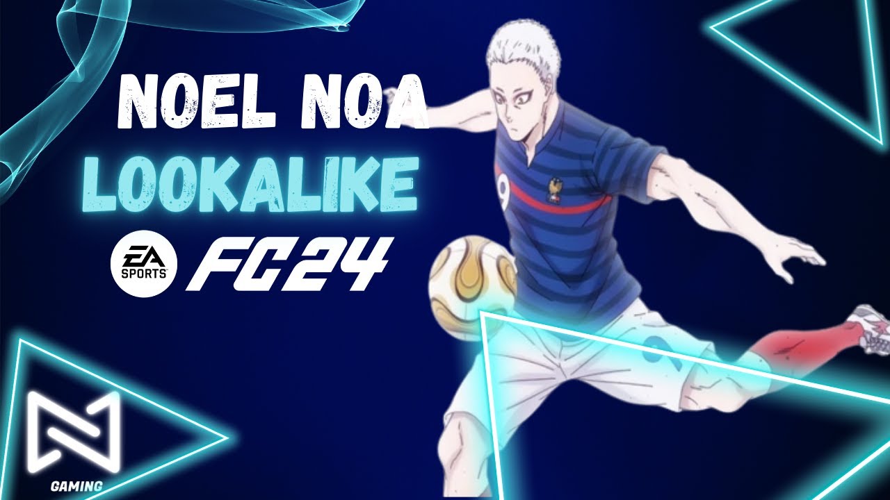 FC 24 | Noel Noa | Look Alike | Création visage + Stats - YouTube