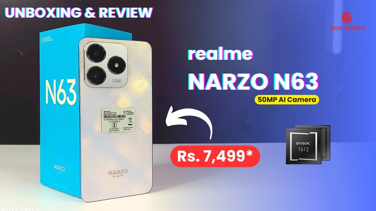 Realme NARZO N63 - Unboxing & Review - Make it Real - YouTube