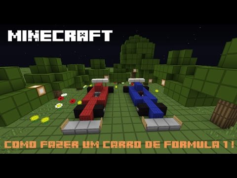 Como Construir no Minecraft #2 : Carro de F1 (Fórmula 1) - YouTube