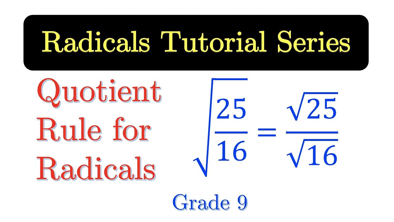 RAD11 The Quotient Rule For Radicals with English Subtitles YouTube rad11-the-quotient-rule-for-radicals-with-english-subtitles-youtube
