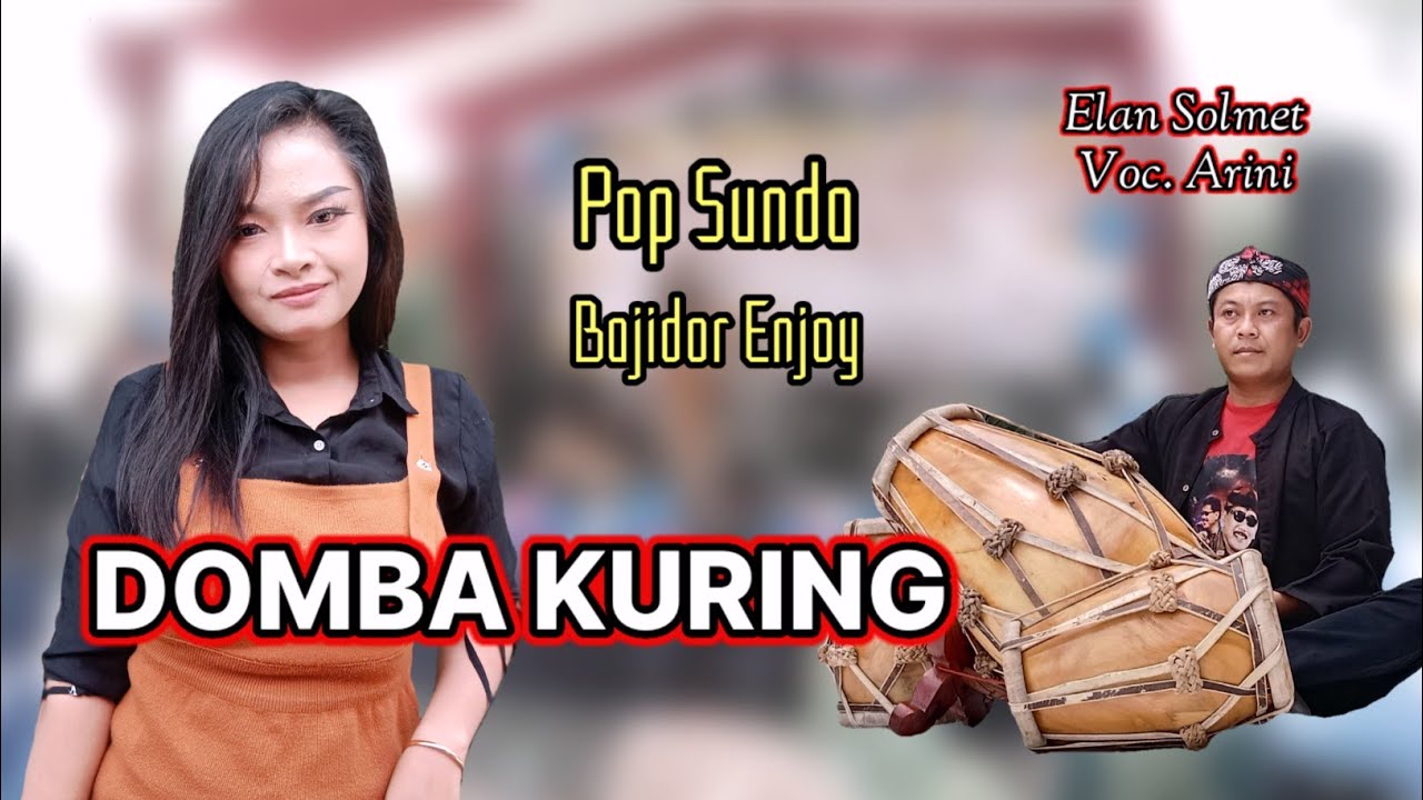 DOMBA KURING BAJIDOR KENDANG - VOC ARINI || ELAN SOLMET (LIVE MUSIK) - YouTube