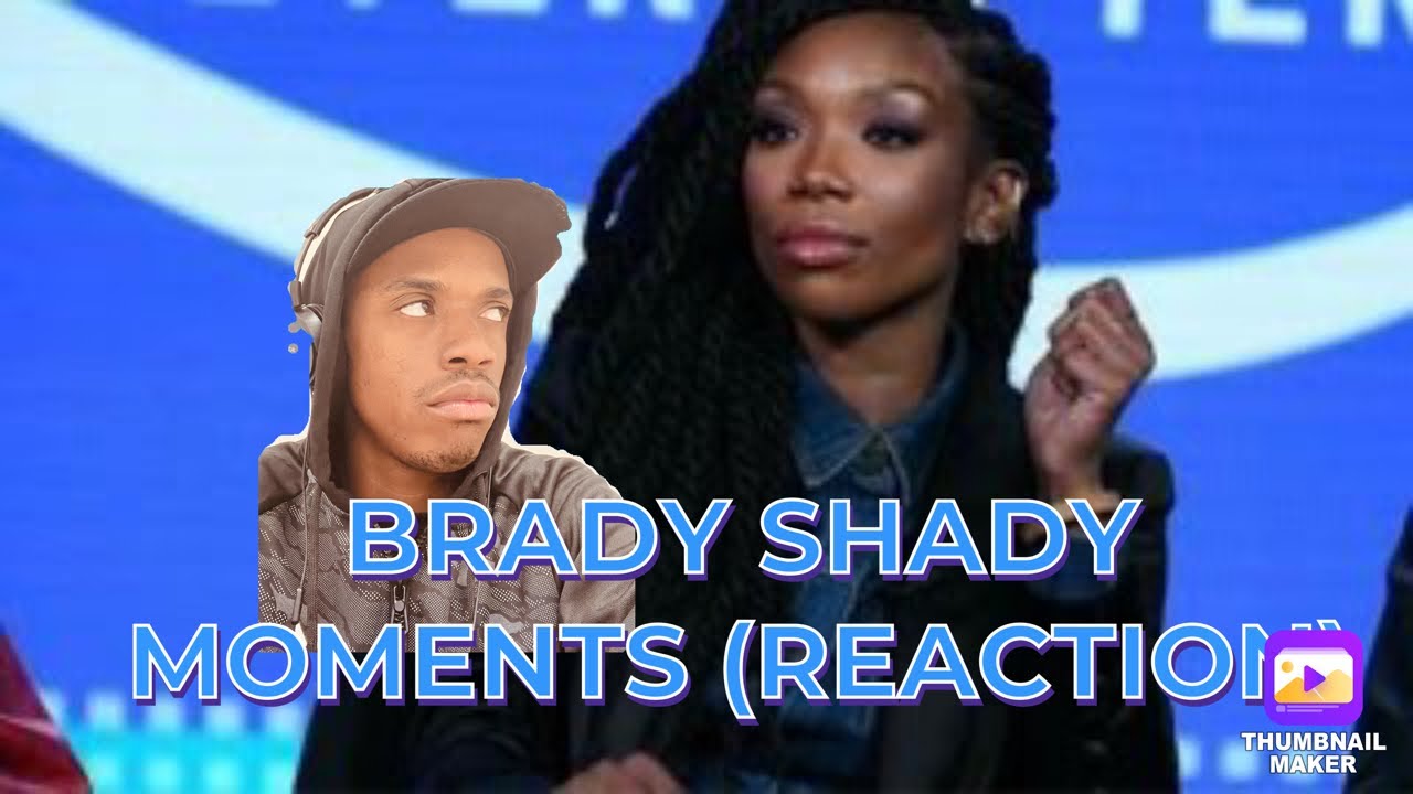 BRANDY SHADY MOMENTS (REACTION) - YouTube