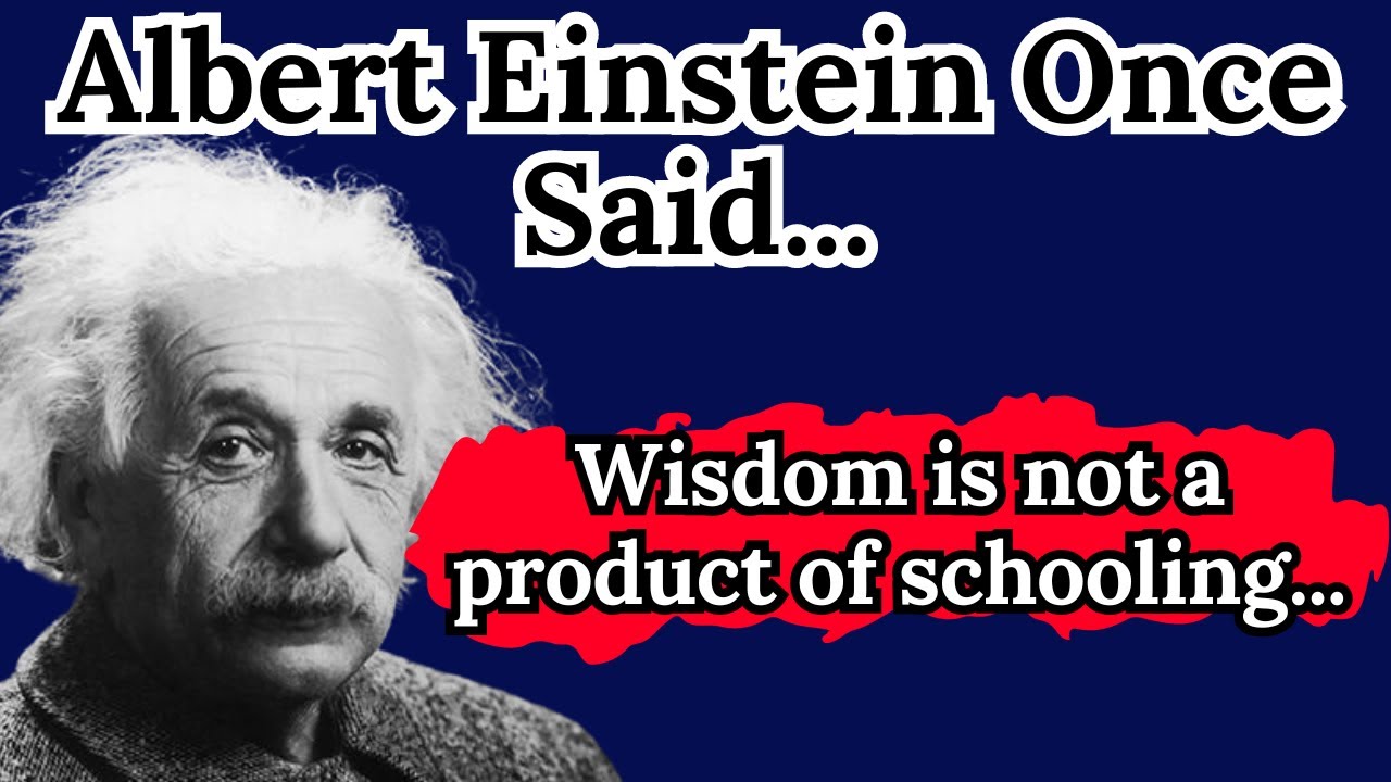 Albert Einstein Once Said - Motivational | Inspirational quotes - YouTube