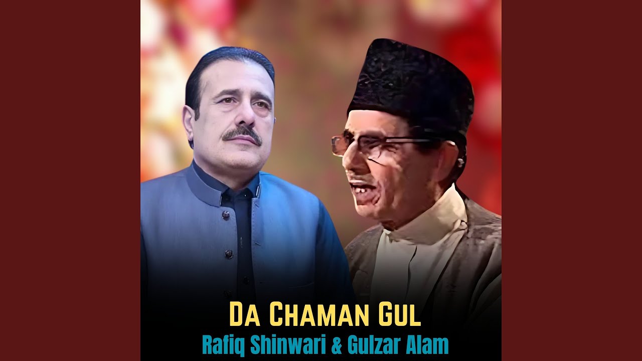 Da Chaman Gul - YouTube
