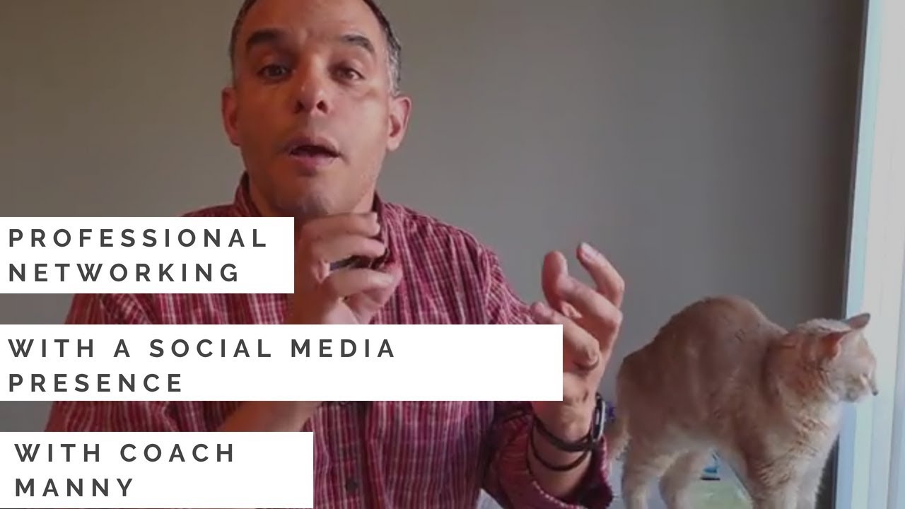 Coach Manny - Professional Networking with a Social Media Presence ...