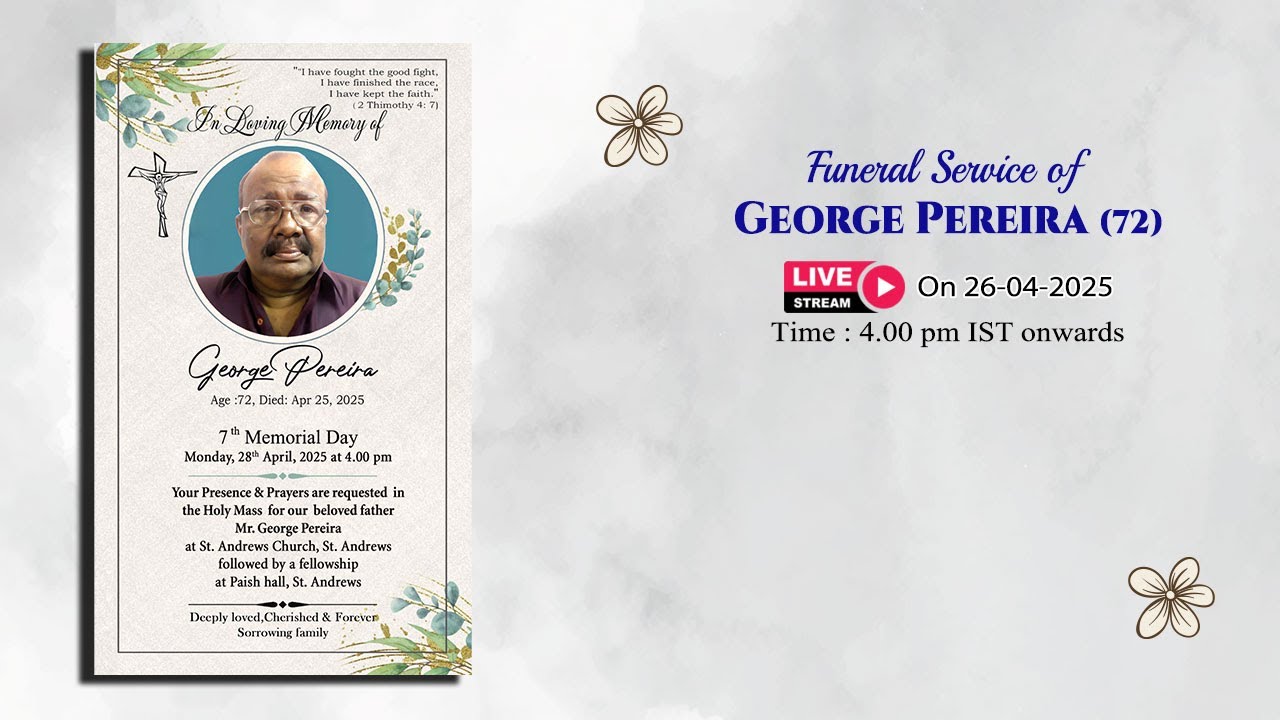 26-04-2025 Funeral Service of George Pereira (72) - YouTube