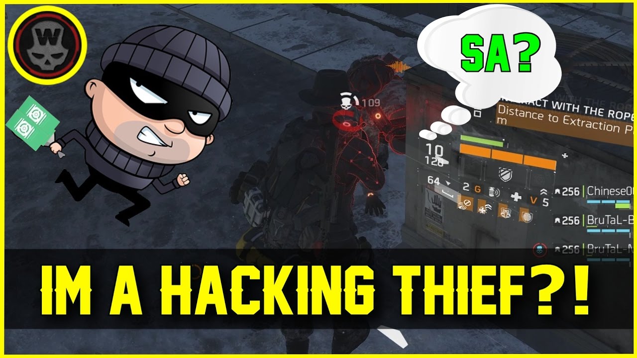 IM A HACKING THIEF?! GOT SA DUDE?! (The Division) - YouTube