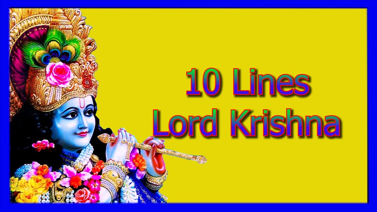 10 line on lord Krishna in English | short essay about lord Krishna in ...