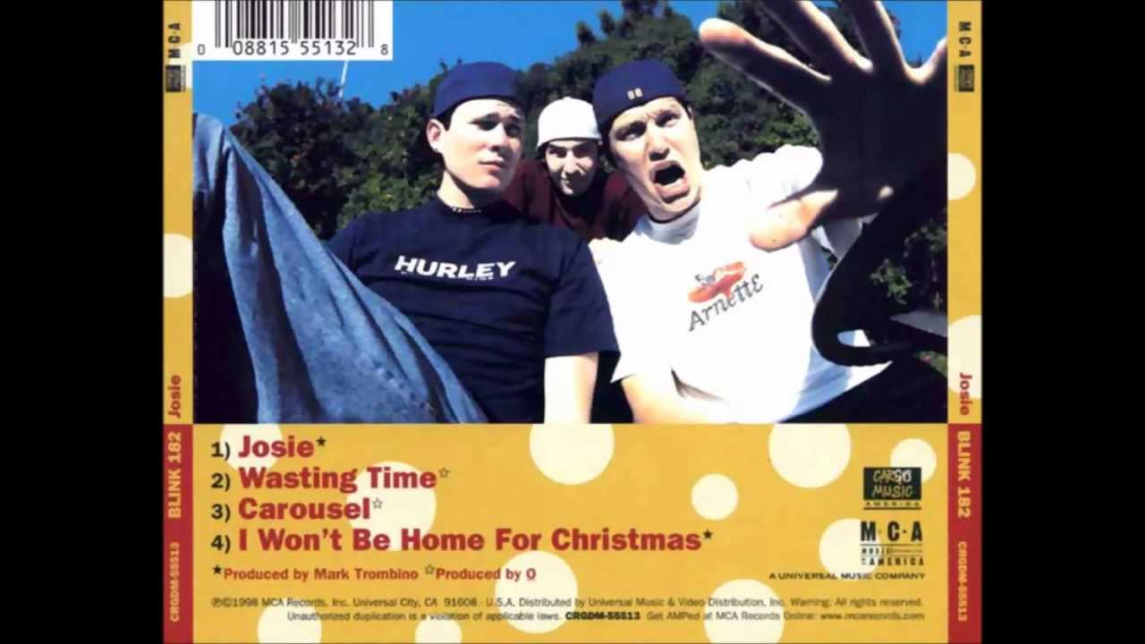 Blink 182 - I Won't Be Home For Christmas - YouTube