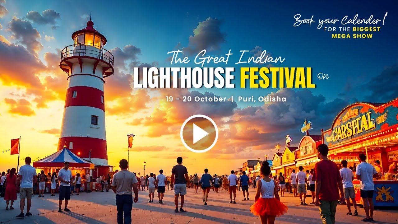 Get ready for a dazzling celebration of 2nd Lighthouse Festival in Puri ...