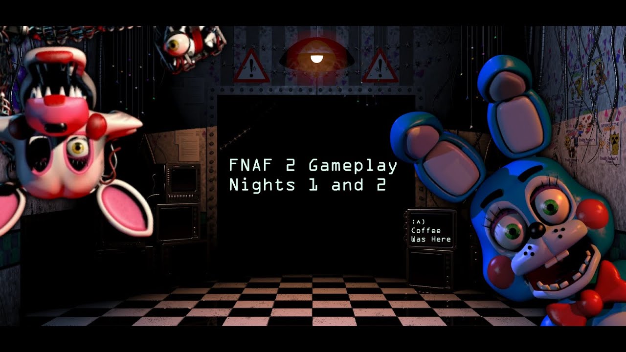 FNAF 2 Gameplay (#1) - YouTube
