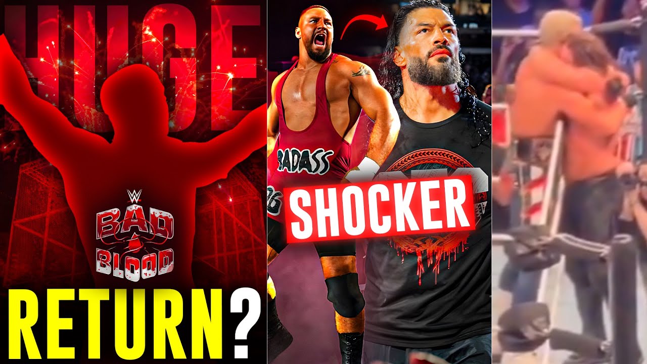 HUGE SURPRISE Return At WWE Bad Blood 2024? | Bron Breakker Vs Roman ...