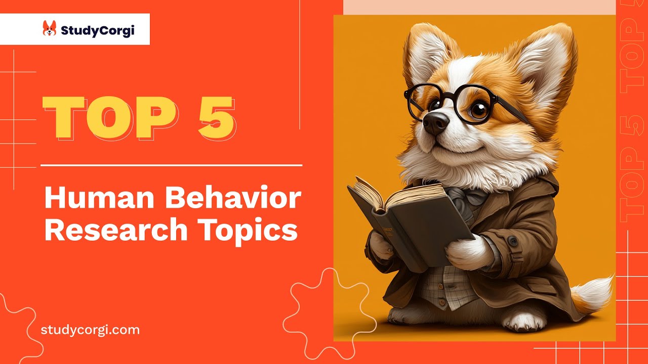 TOP-5 Human Behavior Research Topics - YouTube
