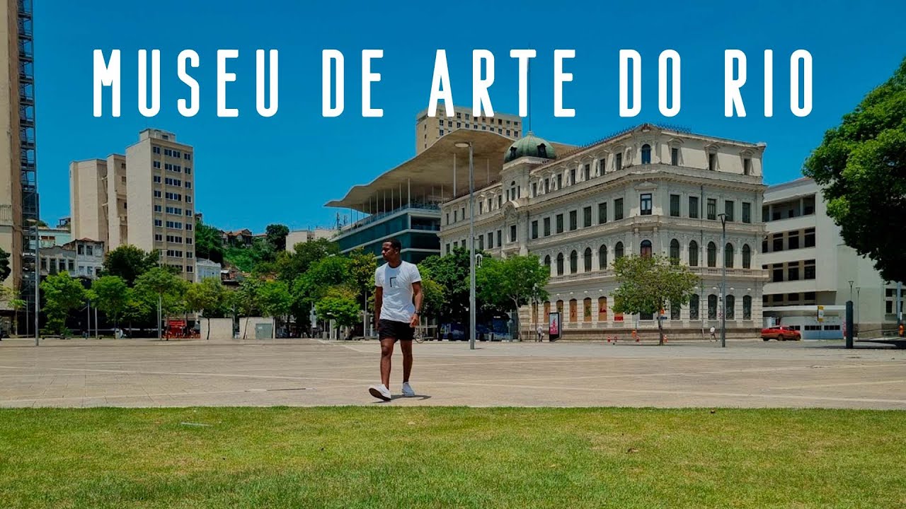 MAR - Museu de Arte do Rio de Janeiro - YouTube
